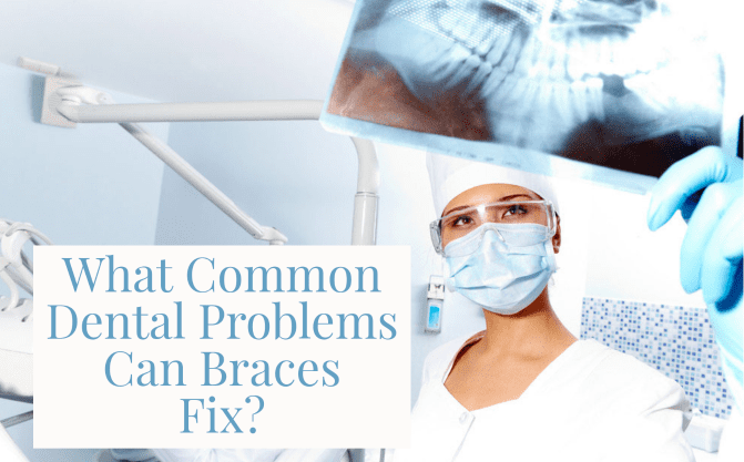 Dental Problem That Braces Can Fix | Smile Bliss Orthodontics